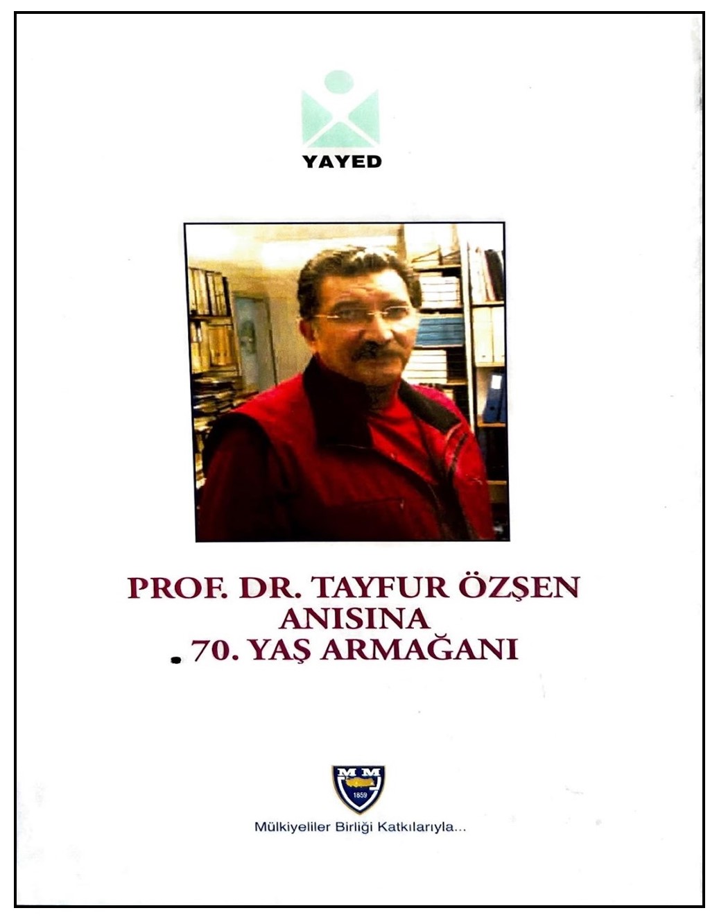 Tayfur Özşen Armağanı